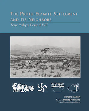 The Proto-Elamite Settlement and Its Neighbors - Oxbow Books