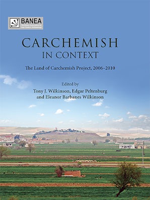Carchemish in Context - Oxbow Books
