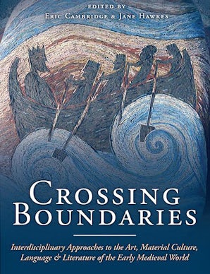 Crossing Boundaries - Oxbow Books