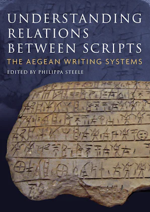 Understanding Relations Between Scripts - Oxbow Books