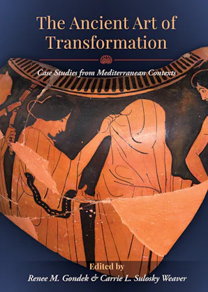 The Ancient Art of Transformation - Oxbow Books