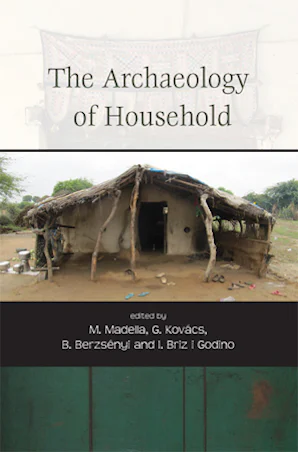 The Archaeology of Household - Oxbow Books