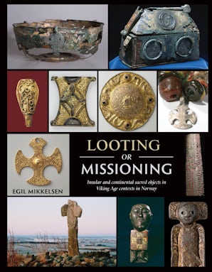 Looting or Missioning - Oxbow Books