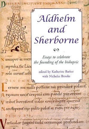 Aldhelm and Sherborne - Oxbow Books