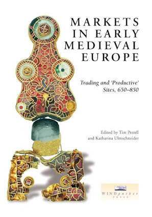 Markets in Early Medieval Europe - Oxbow Books