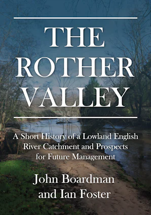 The Rother Valley - Oxbow Books