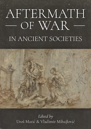 Aftermath of War in Ancient Societies - Oxbow Books